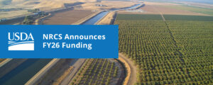 USDA Announces NRCS EQIP Program FY26 Funding Deadline for California ...